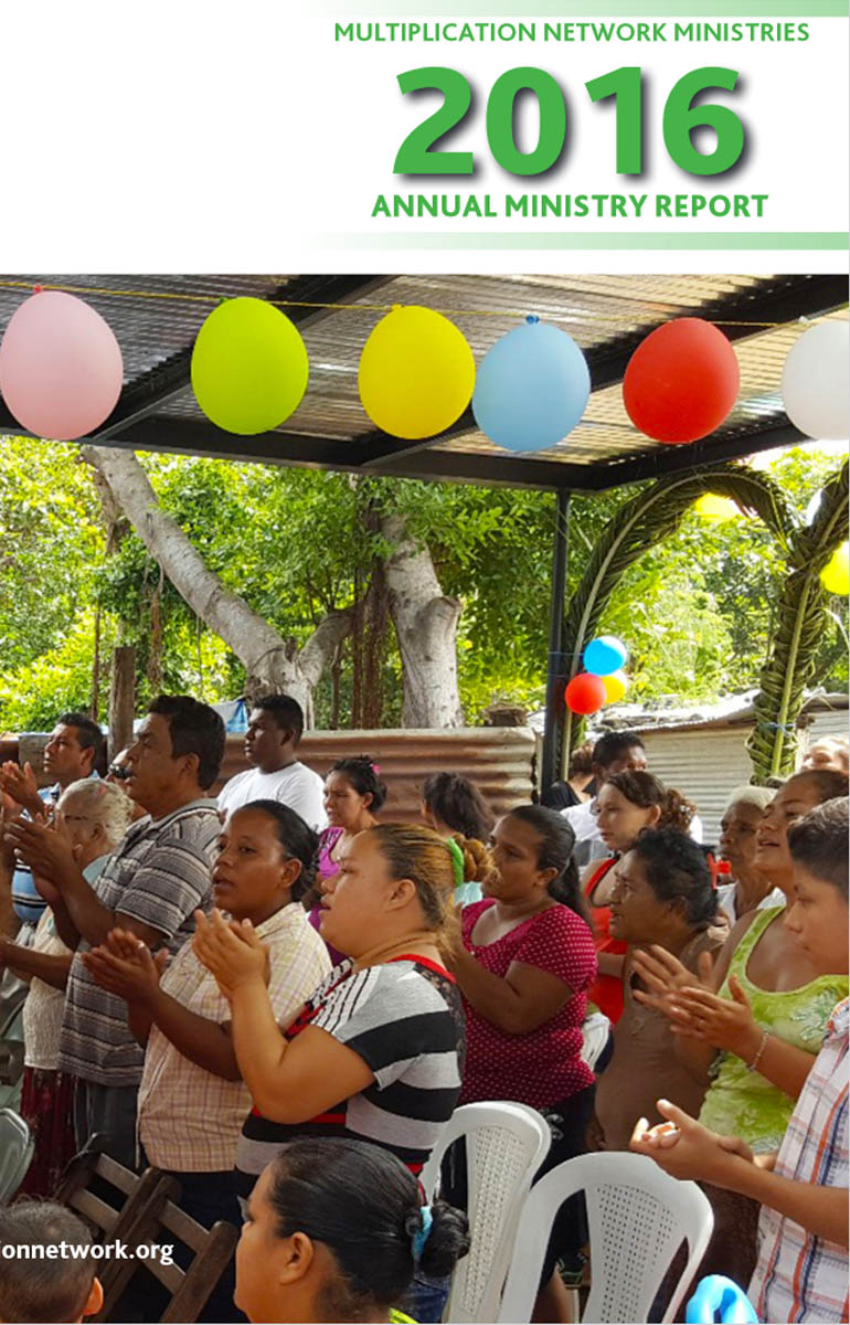 2016 Annual Ministry Report - Multiplication Network