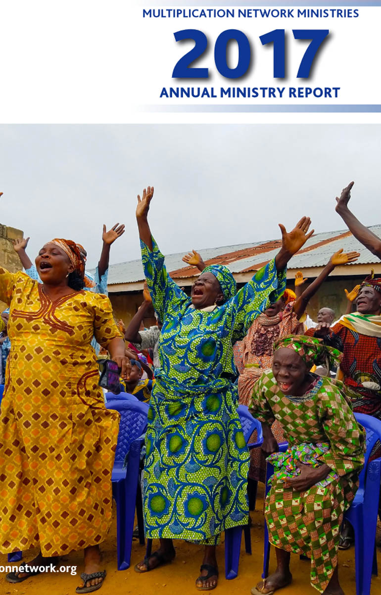 2017 Annual Ministry Report - Multiplication Network